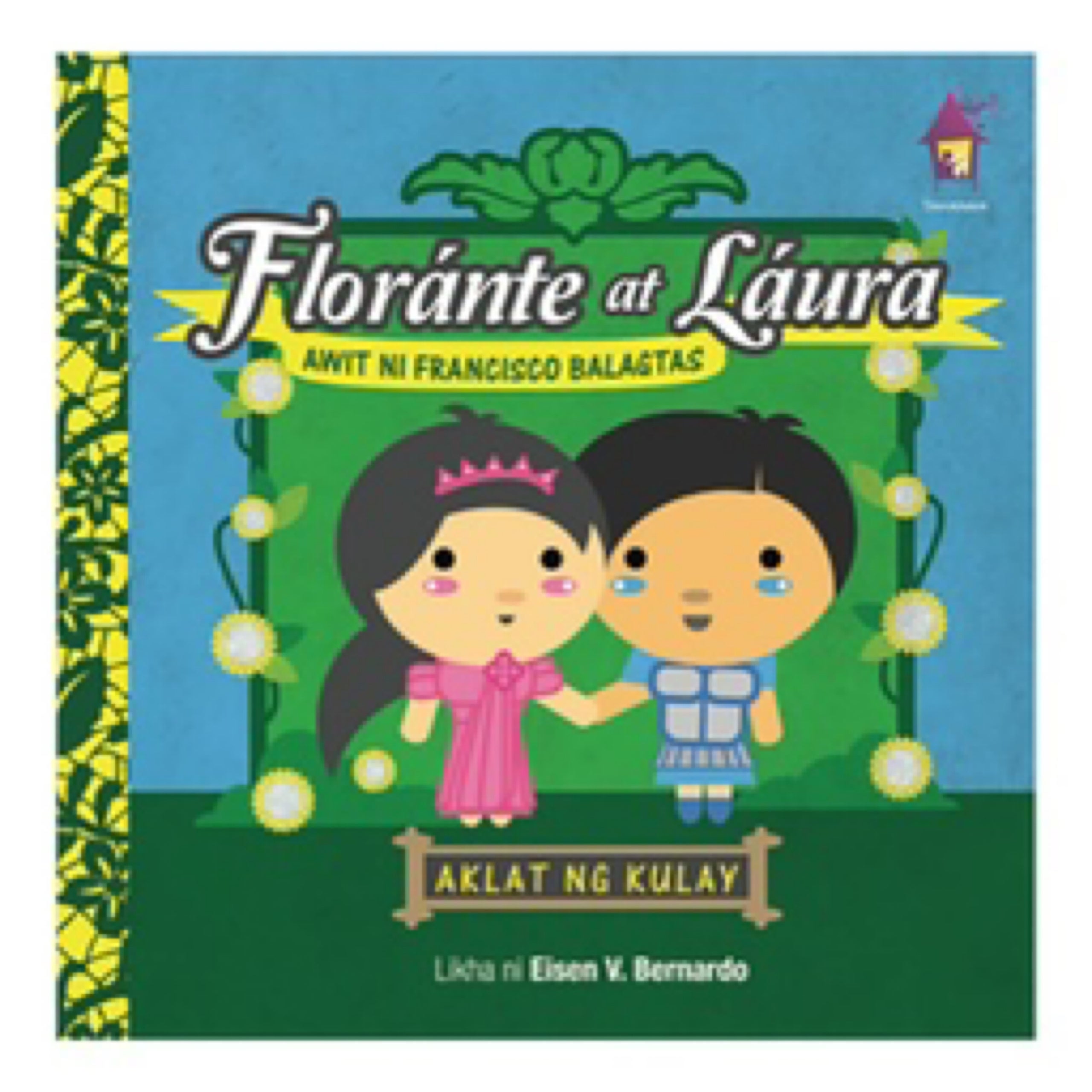 FLORANTE AT LAURA: Aklat ng Kulay (A Board Book of Colors) | Kababayan Kids